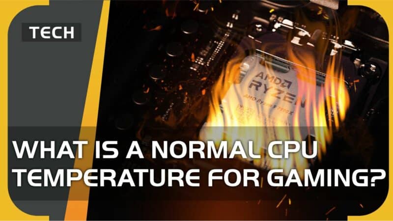 What Is A Normal Cpu Temperature While Gaming